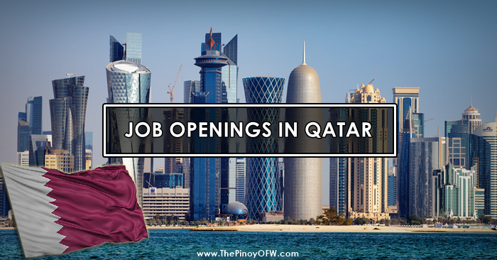Job Openings in Qatar - The Pinoy OFW